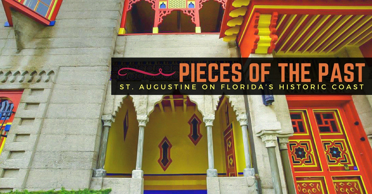 Visit St. Augustine on Florida’s Historic Coast