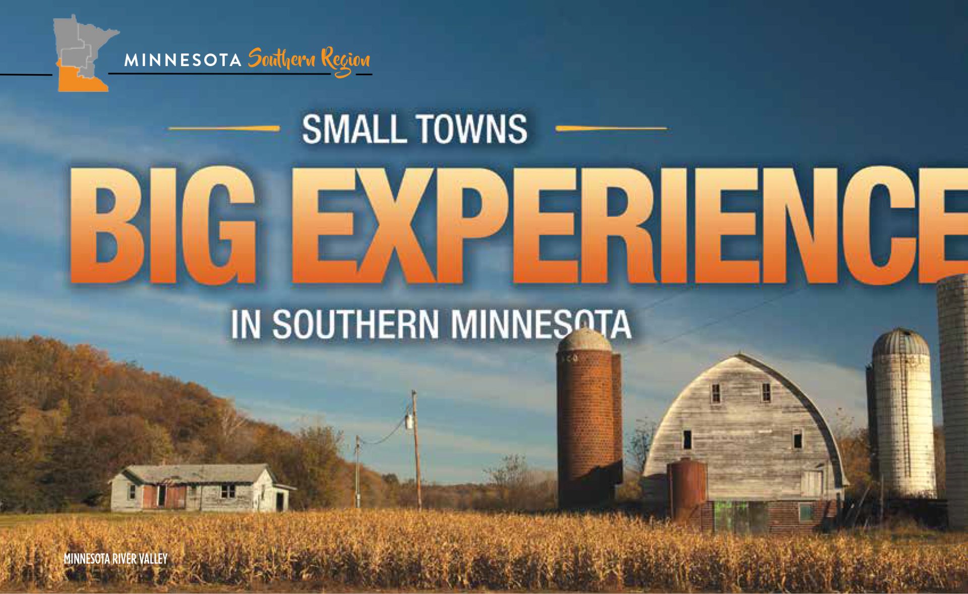 Small Towns, Big Experience in Southern Minnesota